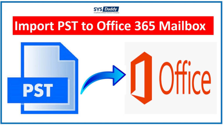 Import PST To Office 365 With Or Without Outlook How To import-pst-to-office-365-with-or-without-outlook-how-to